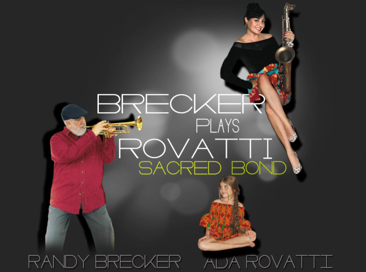 Brecker Plays Rovatti Sacred Bond Interview with Riveting Riffs Magazine and Joe Montague